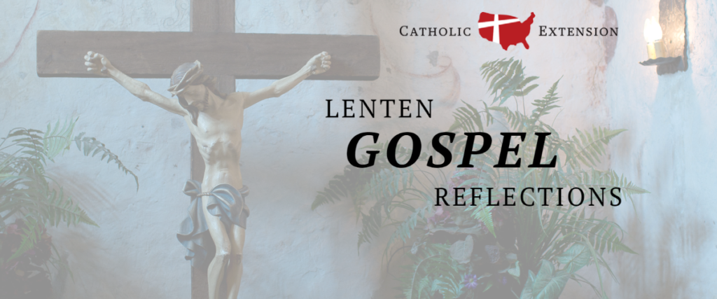 5 ways to observe Lent - Catholic Extension Society